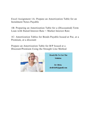 Excel Assignment 1A Prepare an Amortization Table for an Instalme.docx