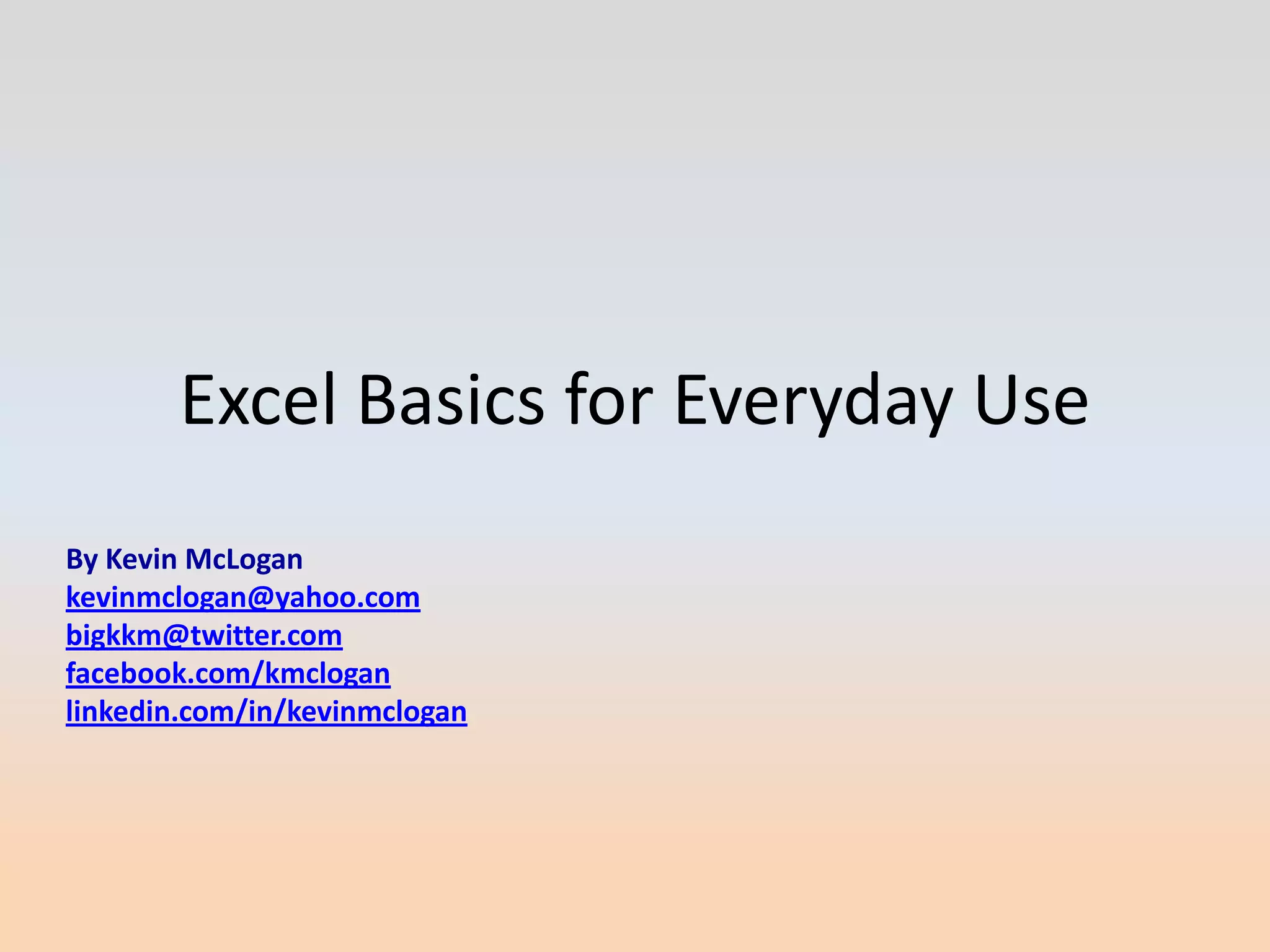 Excel basics for everyday use | PPTX
