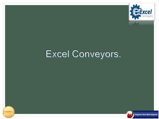 Excel conveyors. | PPT