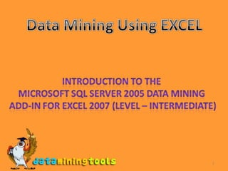 Excel Datamining Addin Intermediate | PPT