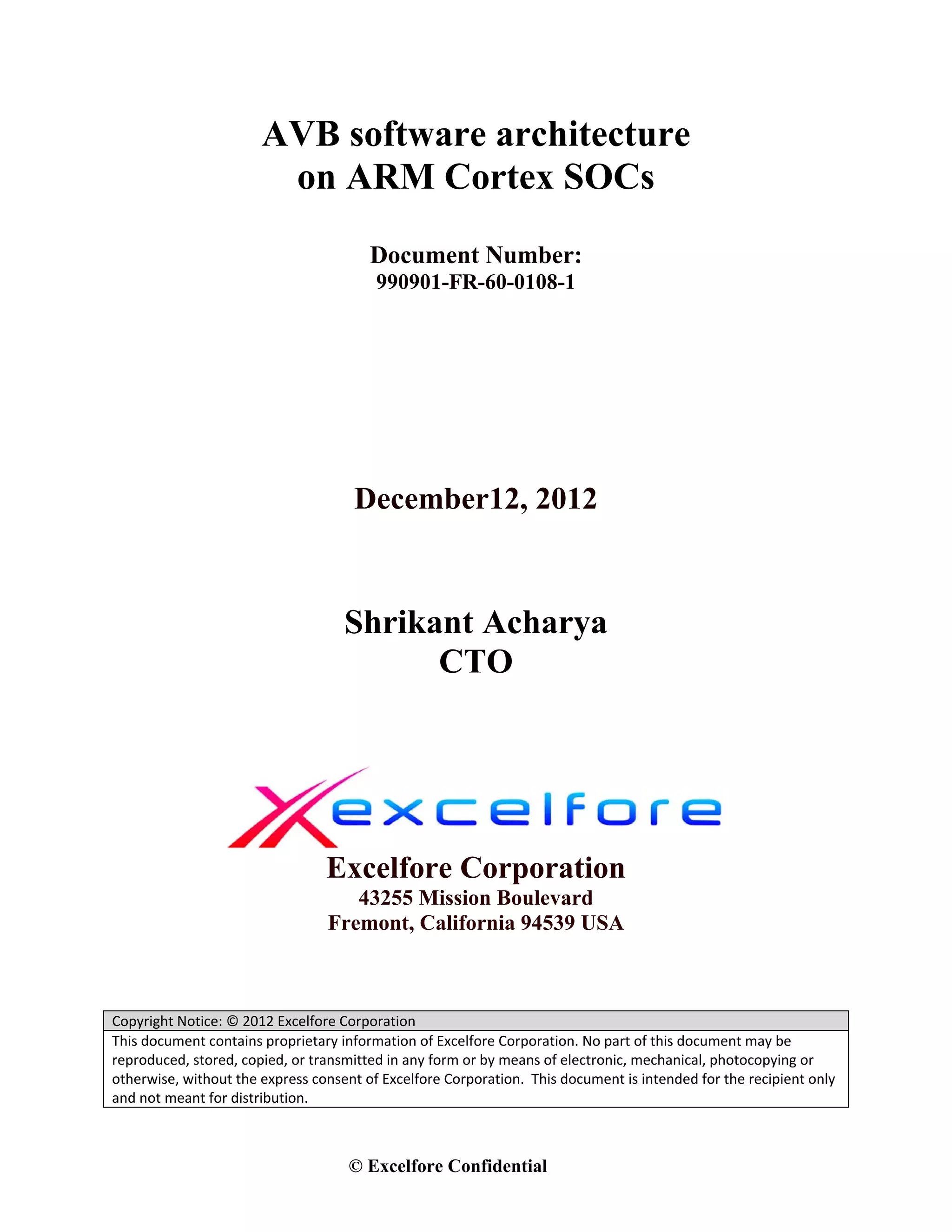 Excelfore Ethernet AVB Software Architecture on ARM Cortex SOCs (White ...