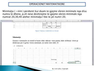 Microsoft Office Excel , Funksionet (Sum,Sumif,Sumifs),Operacionet matematikore(mbledhja ...