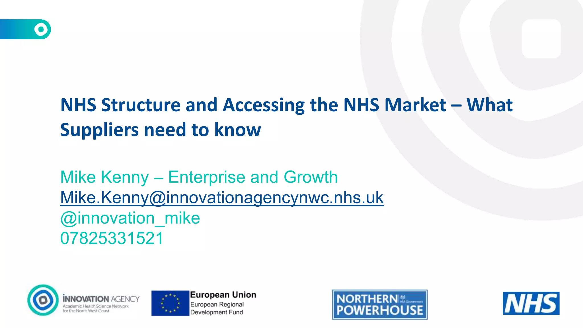 Excel in Health: Understanding the NHS Landscape | PPT