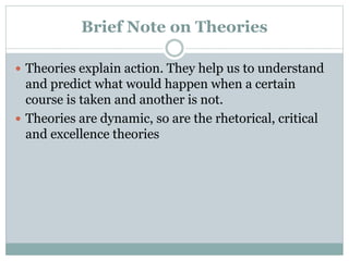 Theorical basis: Excellence, Critical and Rhetorical theories in Public ...