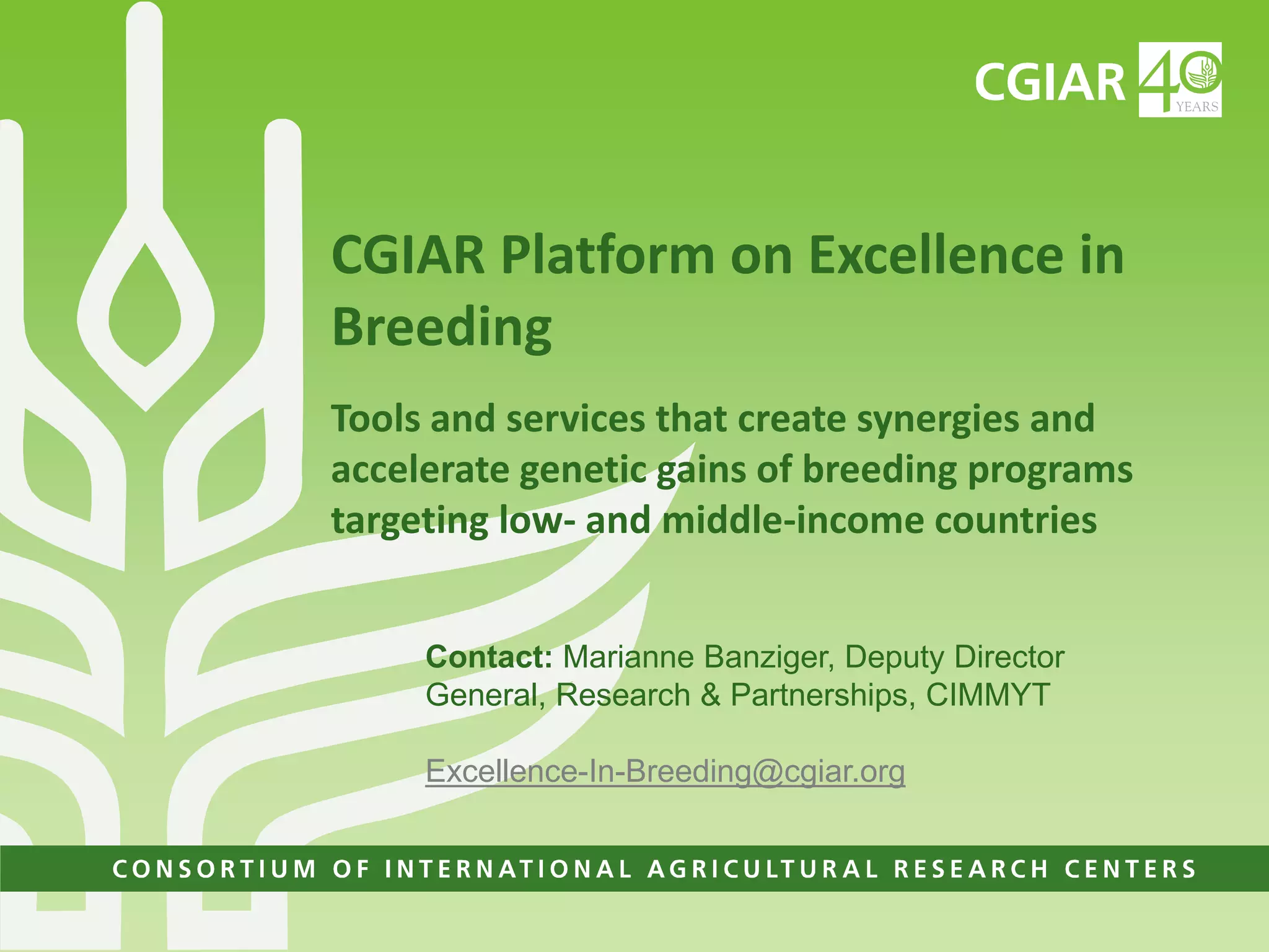 CGIAR Platform on Excellence in Breeding | PPT