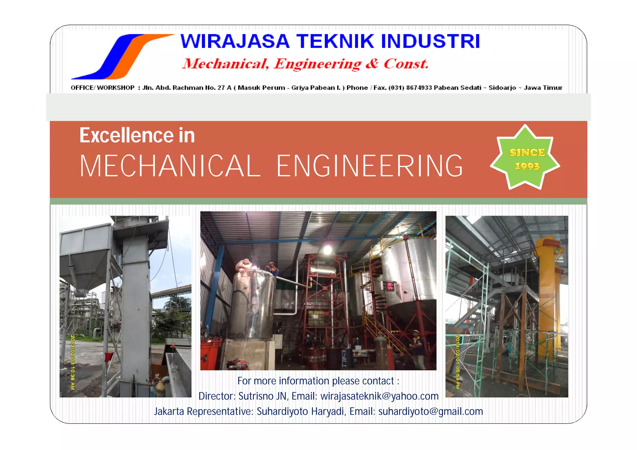 Excellence in mechanical engineering, a profile of CV Wirajasa Teknik ...