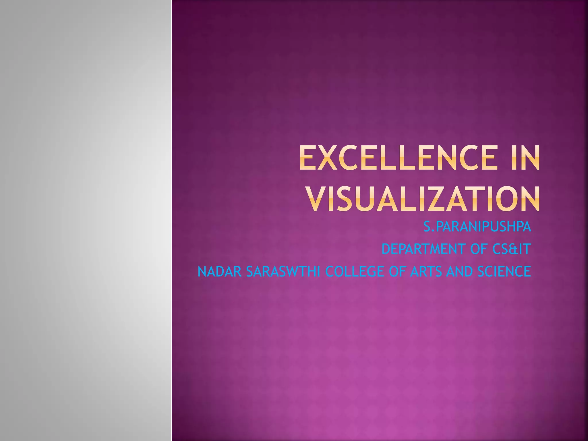Excellencein visualization | PPT