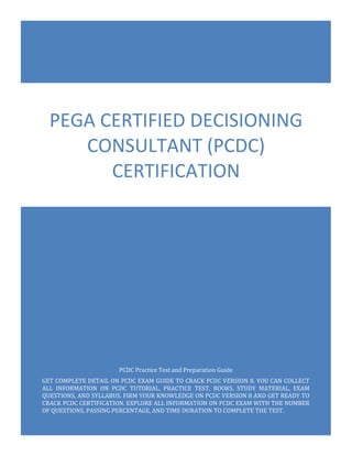 Excellent Learning Guide on Pega Decisioning Consultant (PCDC ...