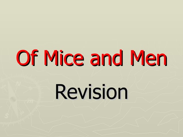 Of Mice and Men Revision Key Points | PPT
