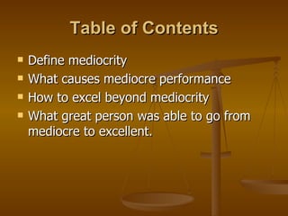 Excelling Beyond Mediocrity Harris Stowe | PPT