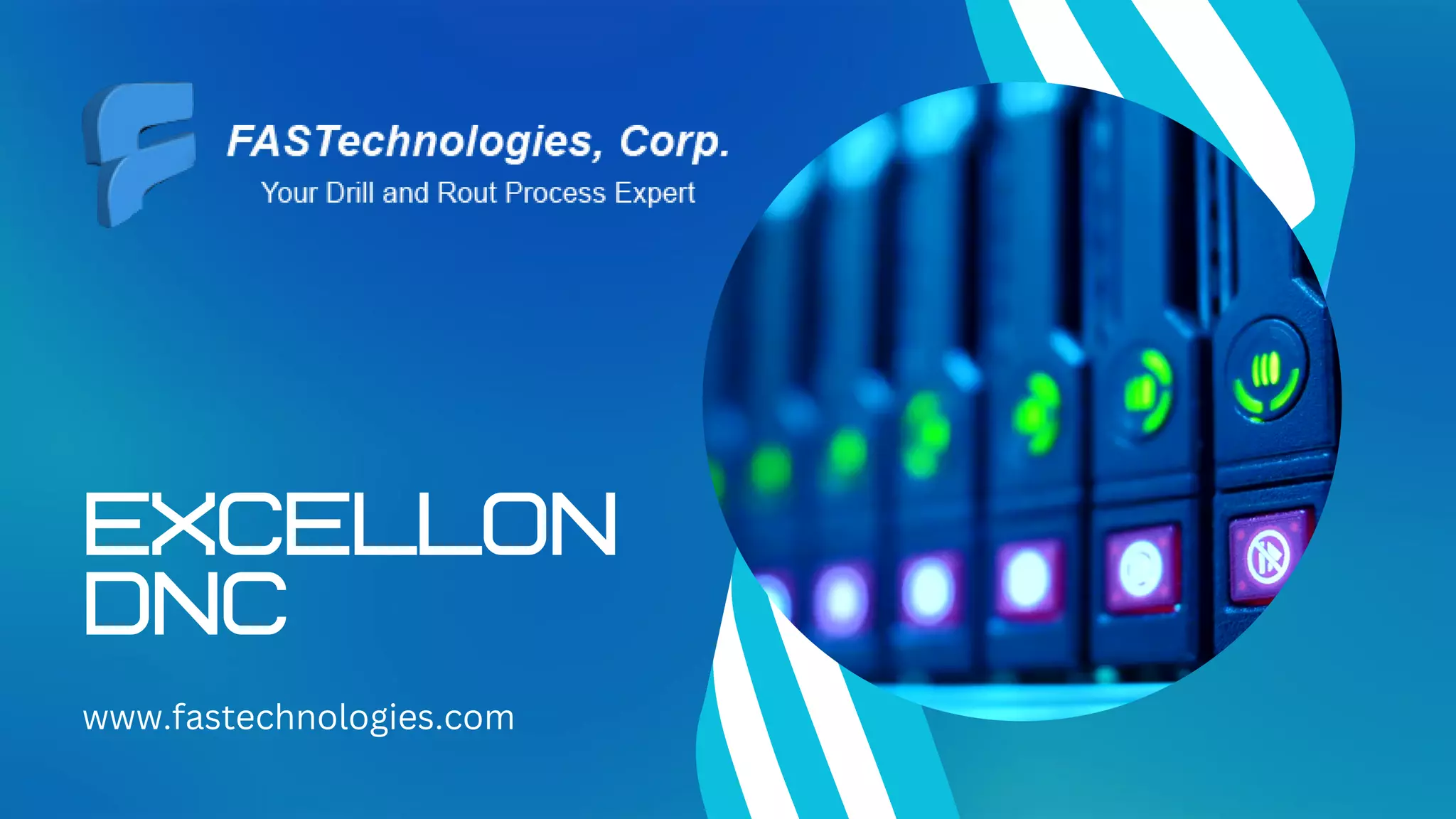 Excellon DNC | System2000 DNC | CNC Programming - Fastechnologies | PPT