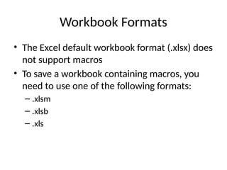 Excel Macros automate tasks you do often. | PPT