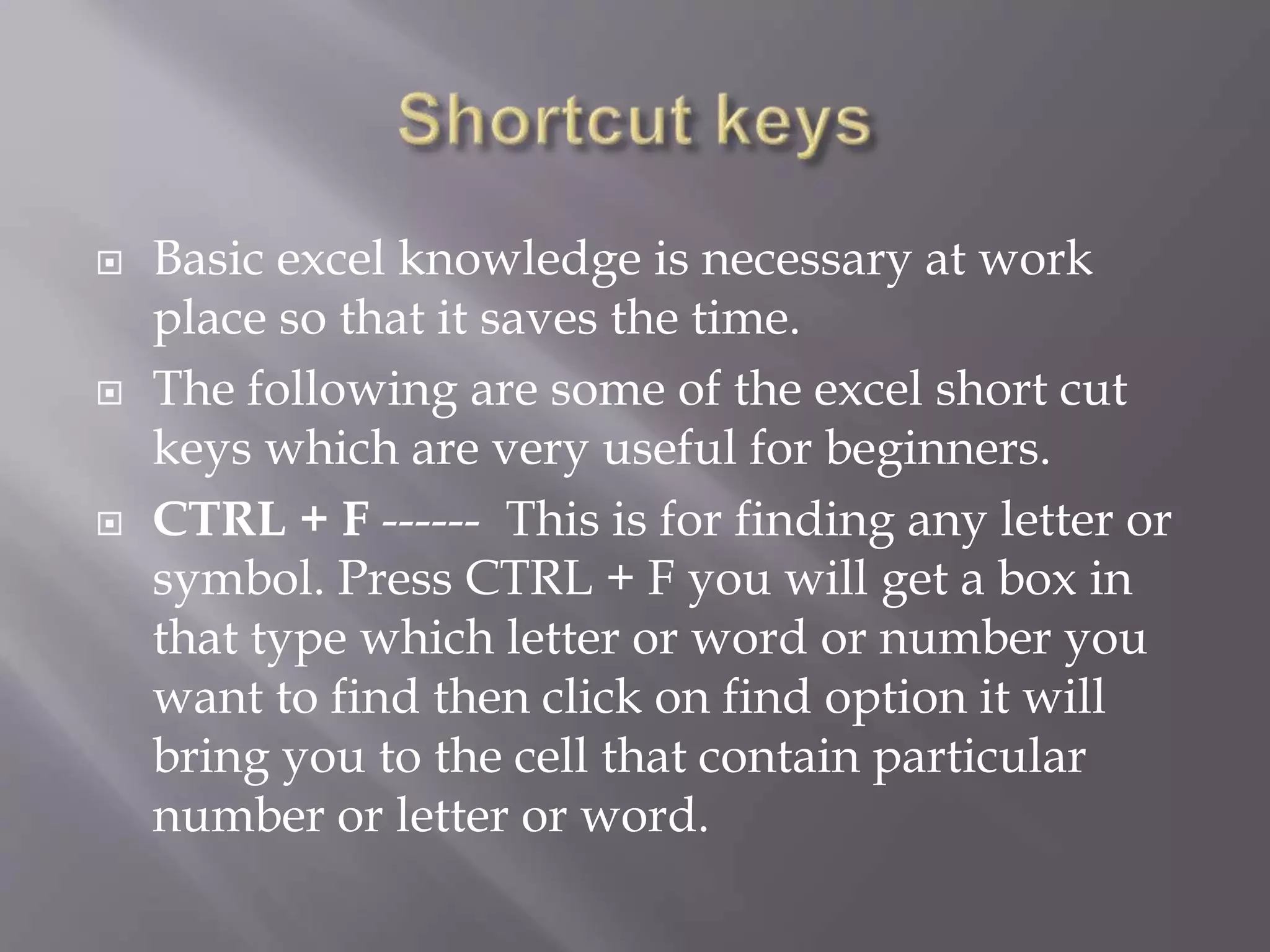 Excel shortcut keys and formulas | PPT Excel shortcut keys and formulas | PPT