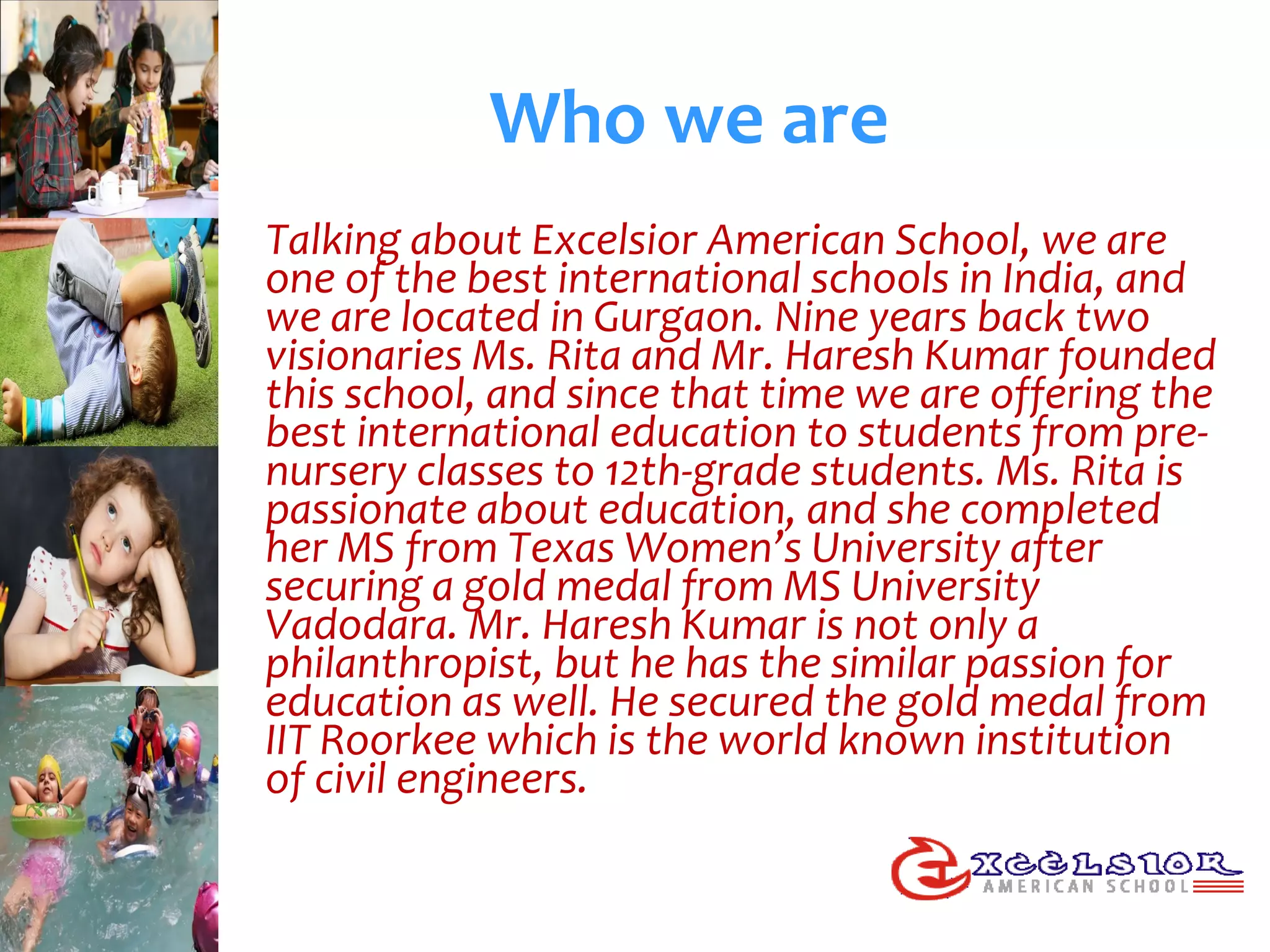 Excelsior American School in Gurgaon | PPT