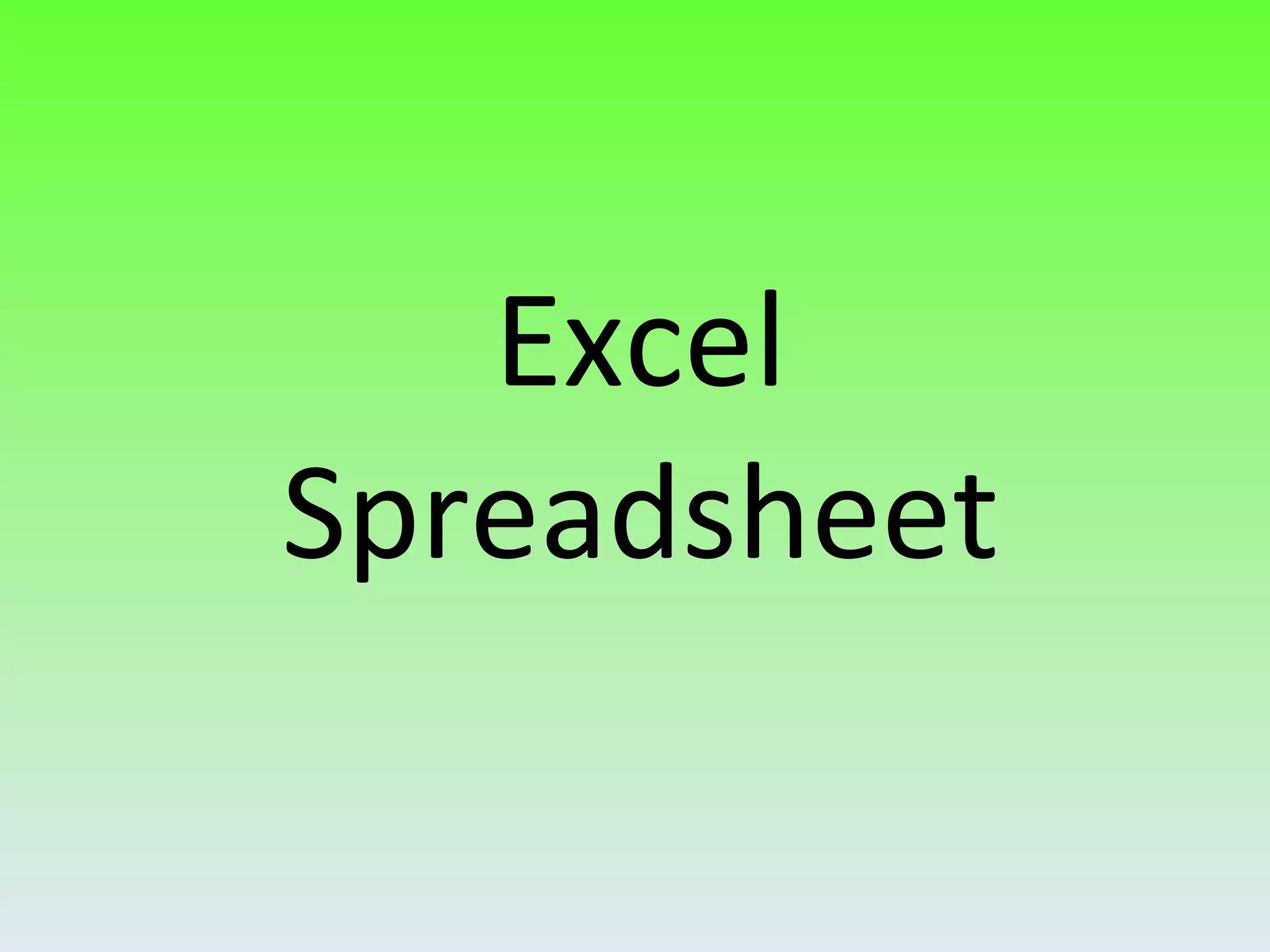 Excel spread sheets and graphs pp | PPT