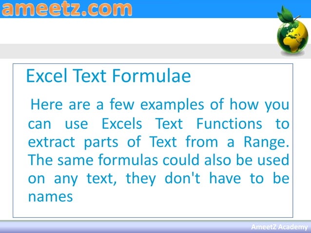 Excel text formulae ameet z academy | PPSX