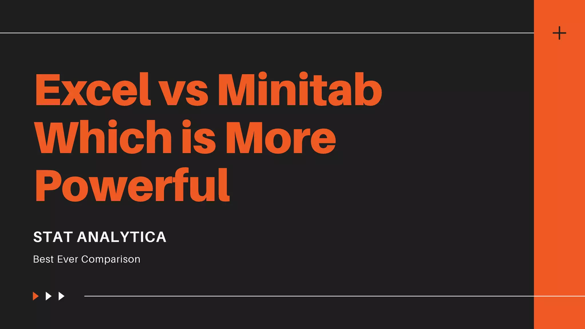 Excel vs minitab which is more powerful | PPT