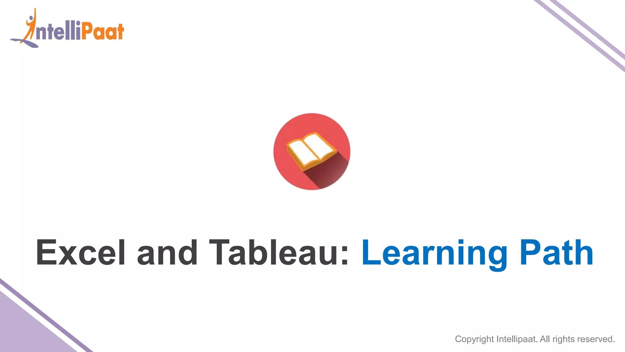 Tableau vs Excel | Difference Between Tableau vs Excel | Excel vs Tableau | Intellipaat | PPT