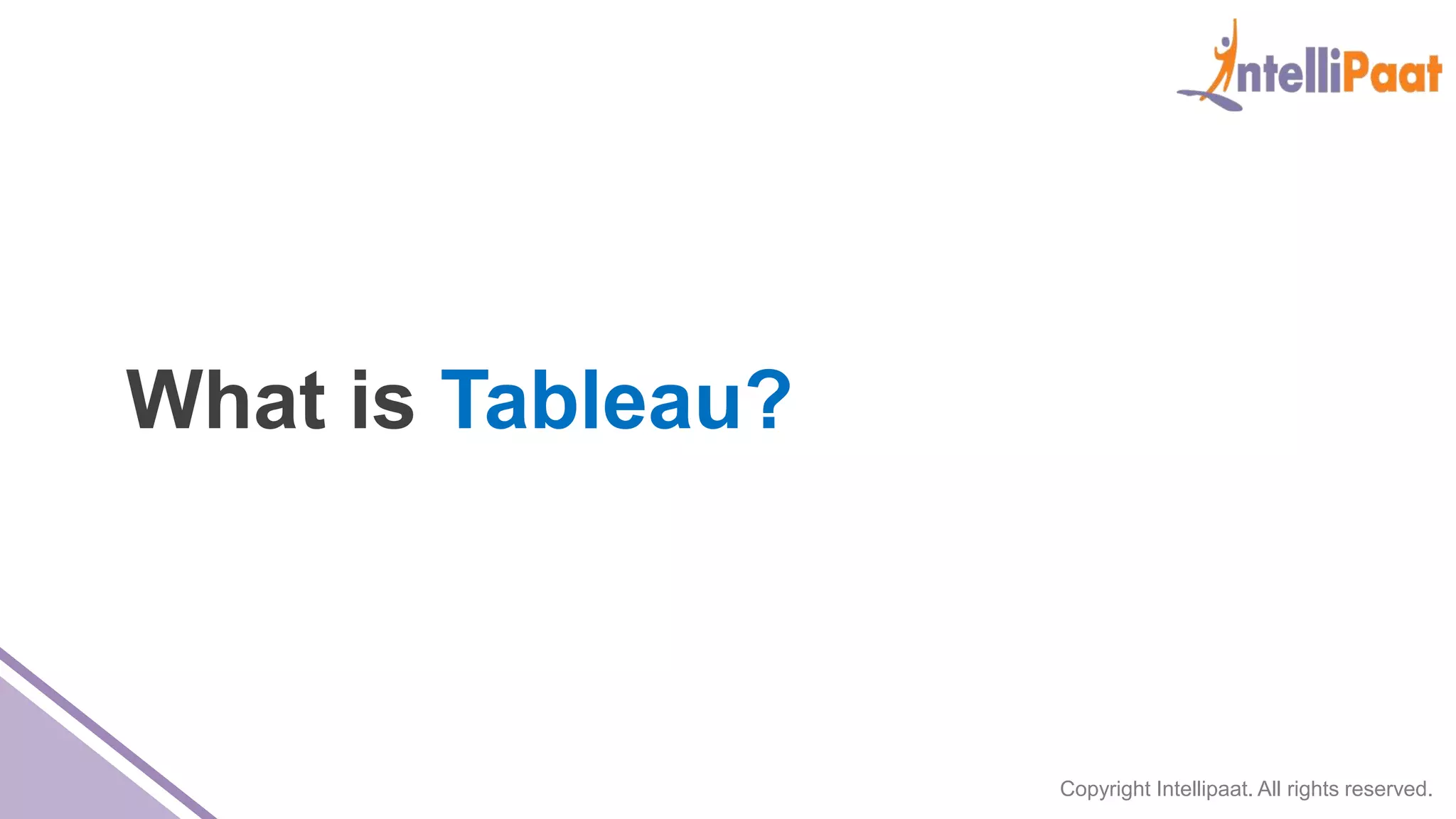 Tableau vs Excel | Difference Between Tableau vs Excel | Excel vs Tableau | Intellipaat | PPT