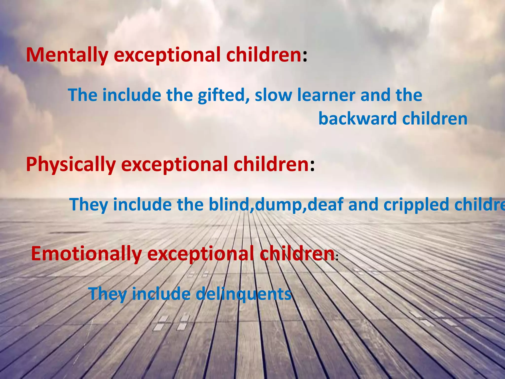 Exceptional children | PPTX