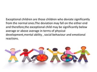 Exceptional Children | PPTX