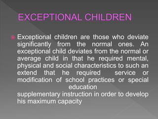 Exceptional children | PPTX