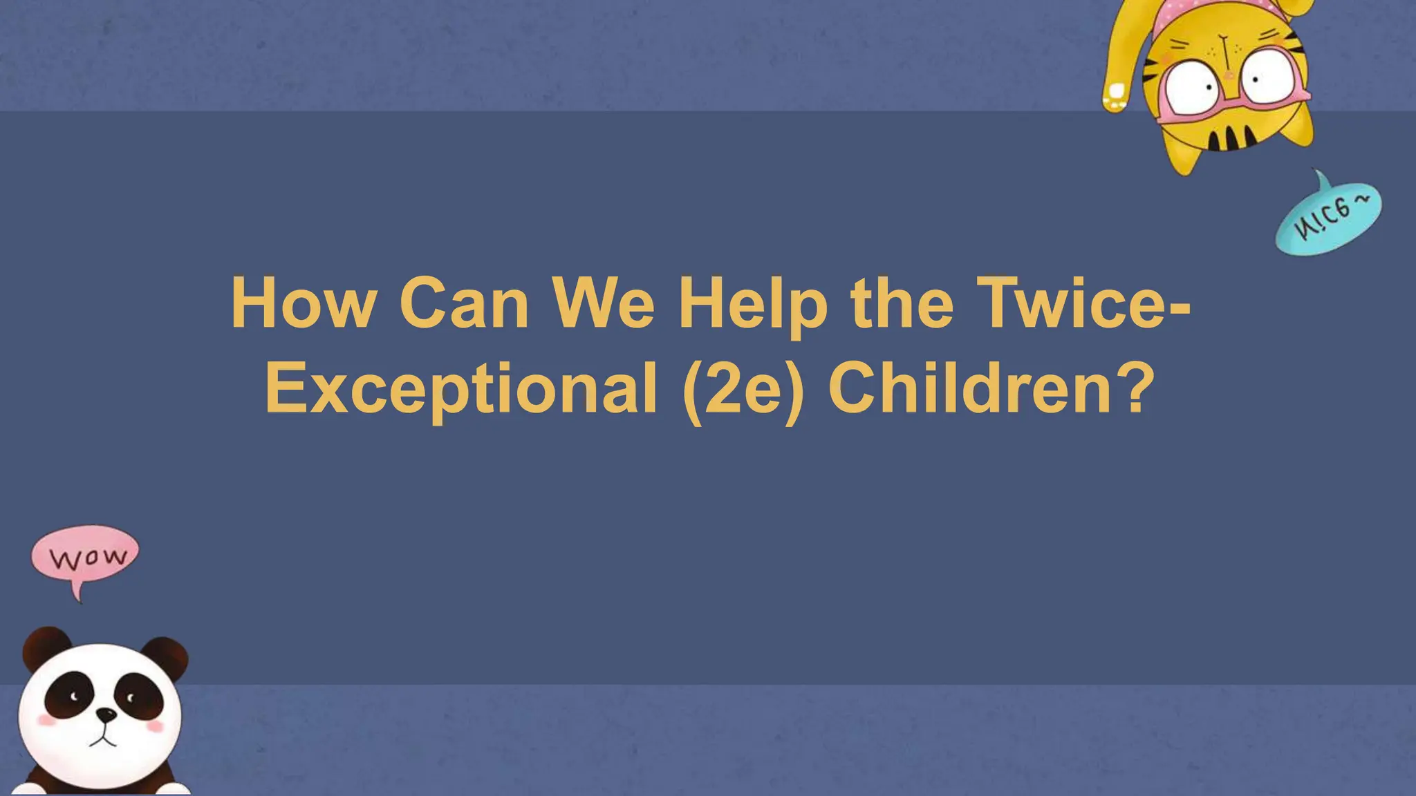 LEARNING STRATEGIES FOR EXCEPTIONAL CHILDREN.pptx