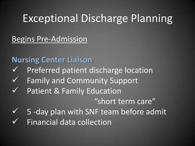 Exceptional snf discharge planning | PPTX