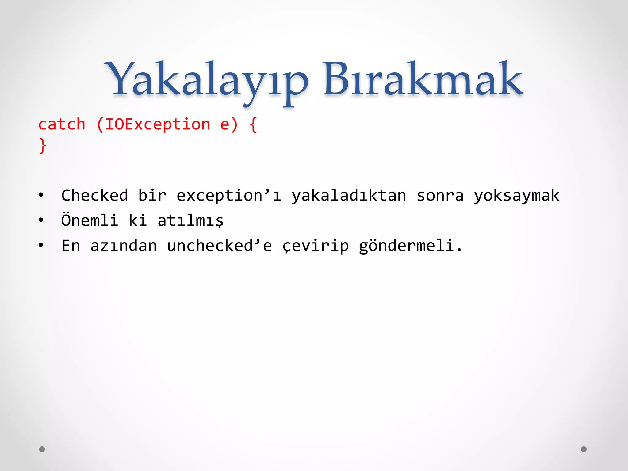 Java'da Exception Anti-Pattern'leri | PPTX