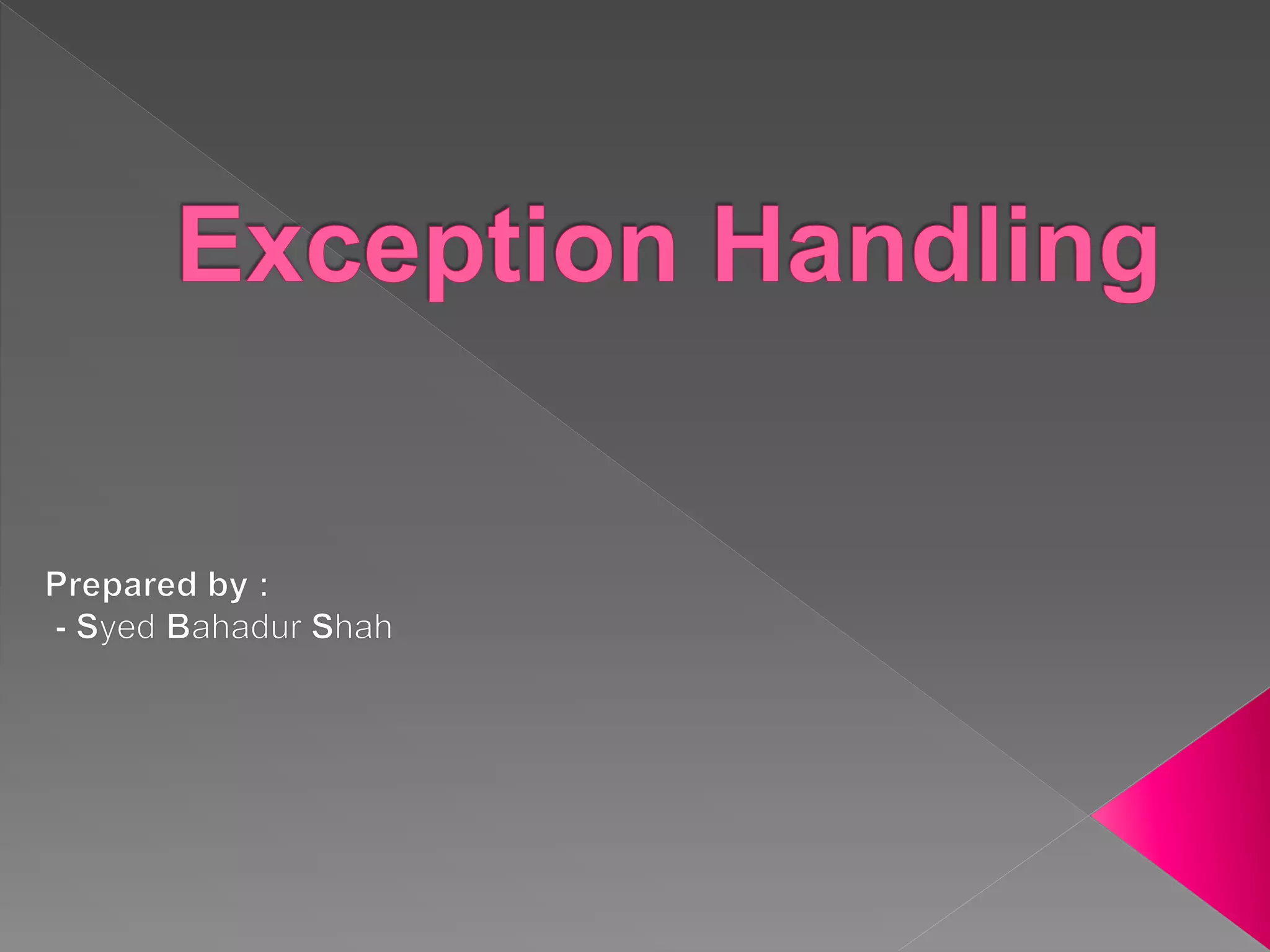 What is Exception Handling? | PPTX | Programming Languages | Computing