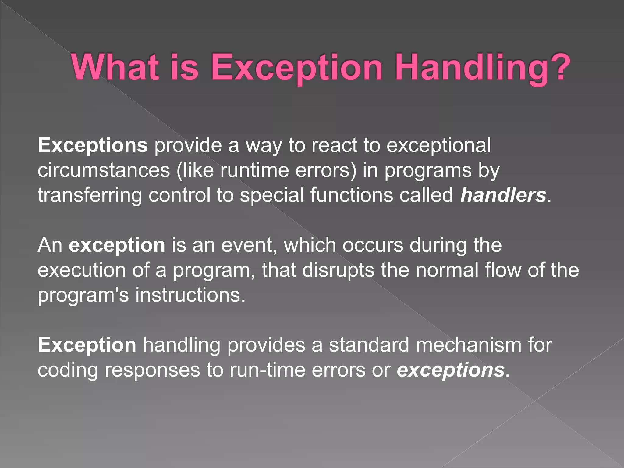What is Exception Handling? | PPTX | Programming Languages | Computing