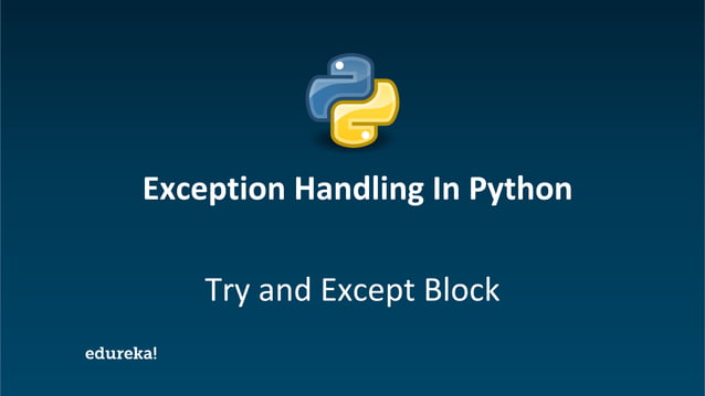 Exception Handling In Python | Exceptions In Python | Python ...