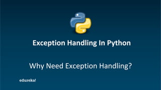 Exception Handling In Python | Exceptions In Python | Python ...