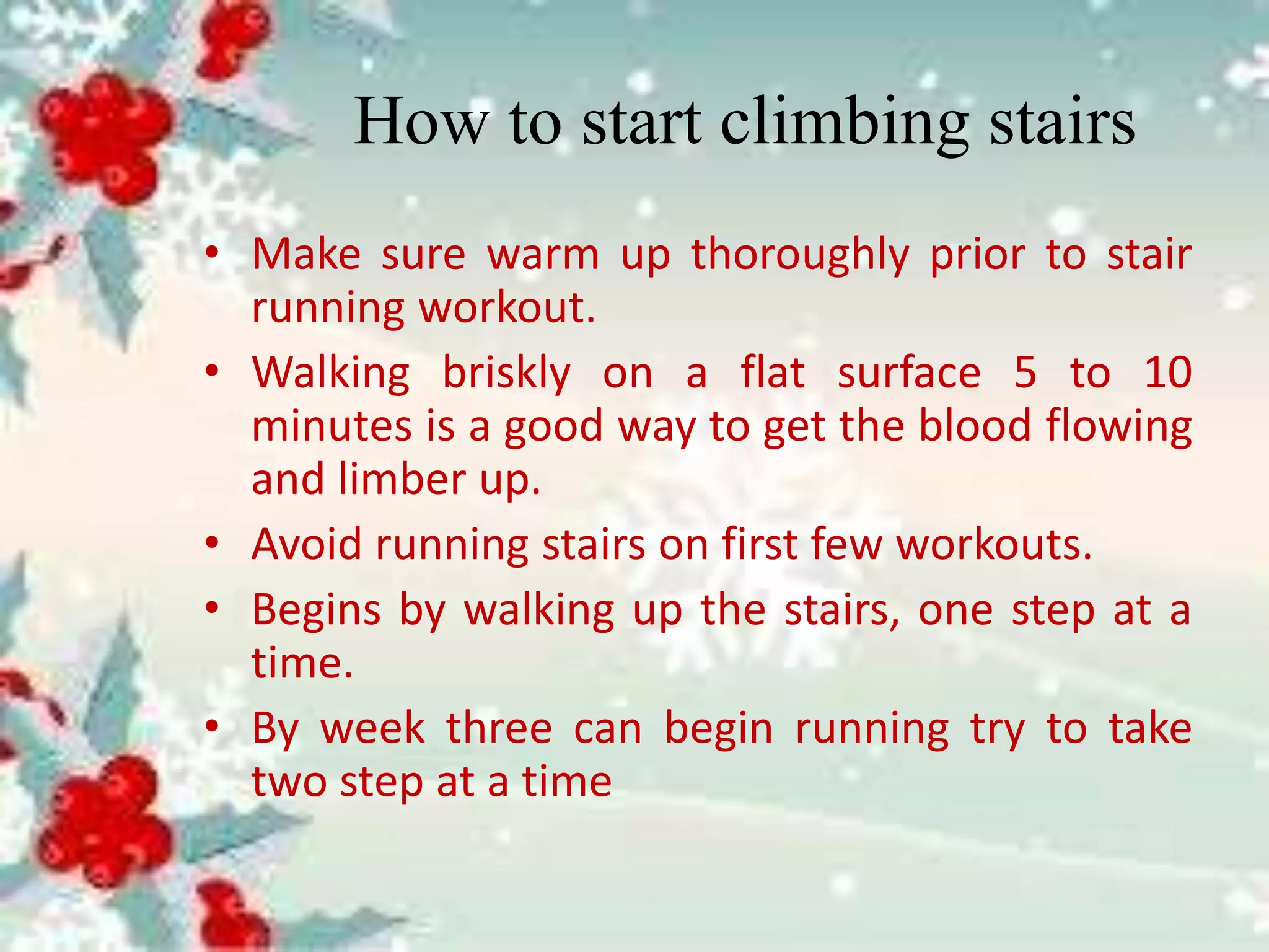 Climbing stairs and hill - exercise | PPTX