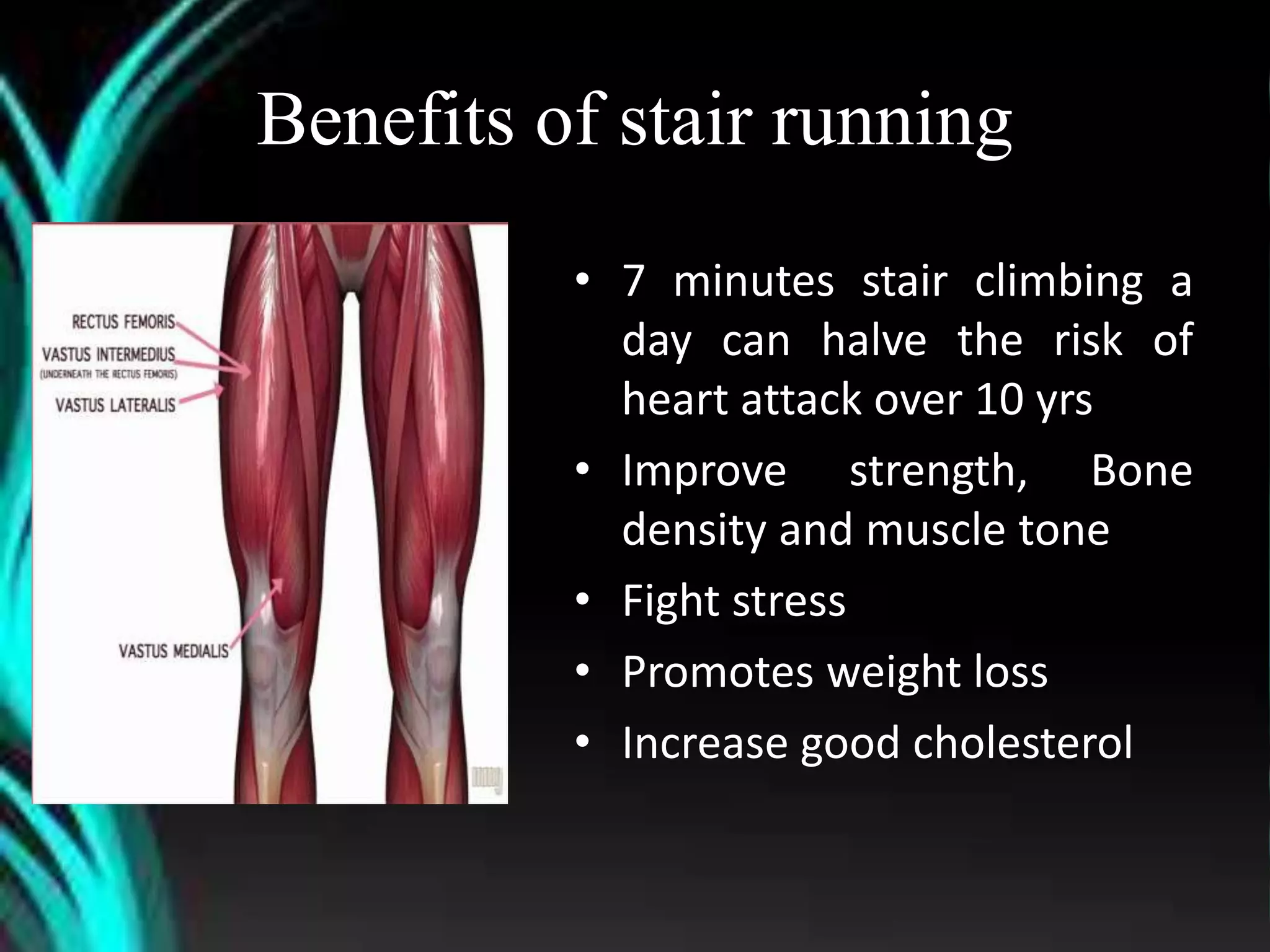 Climbing stairs and hill - exercise | PPTX