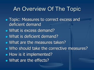 EXCESS AND DEFICIENT DEMAND (1).ppt class 12 | PPT
