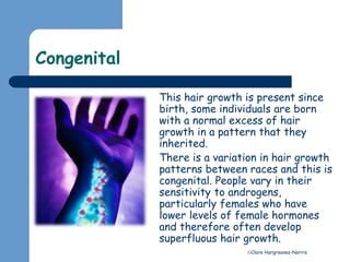 Excess hair growth | PPT