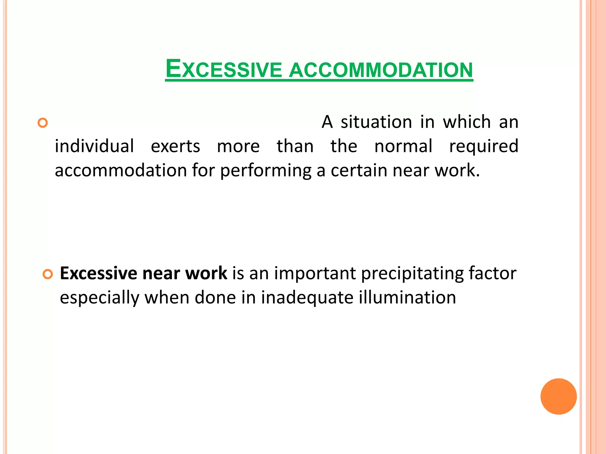 Excessive accomodation.pptx