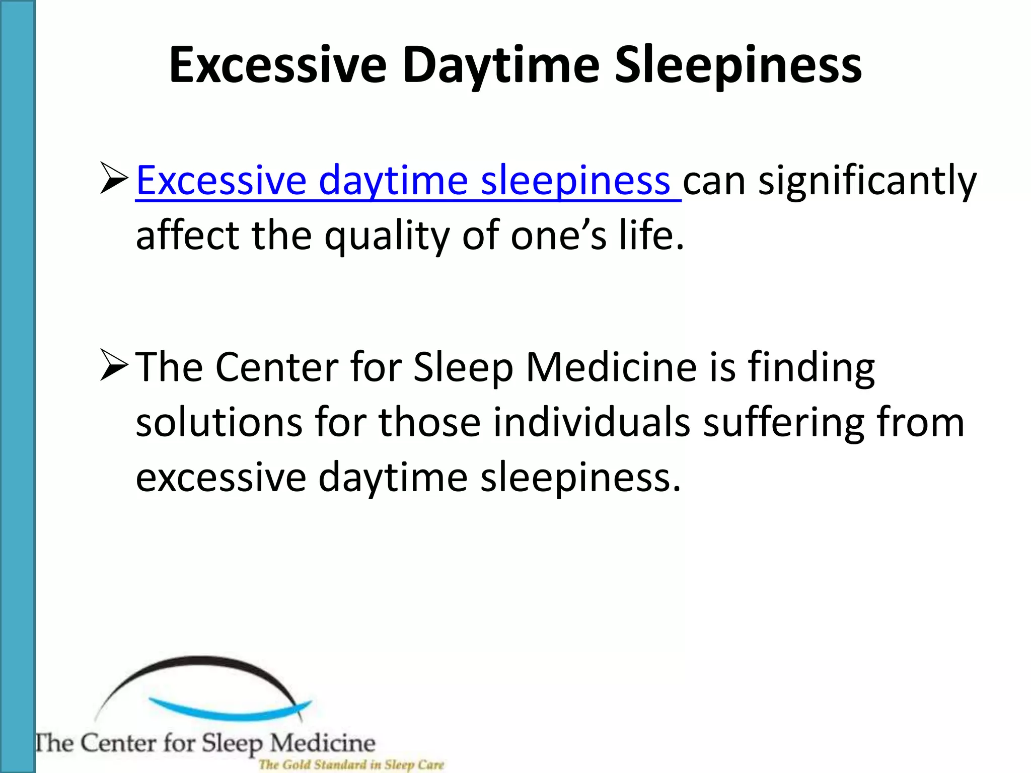 Excessive daytime sleepiness symptoms and treatments | PPT