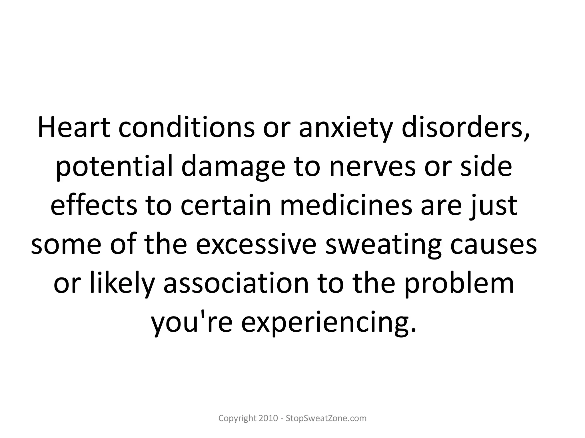 Excessive sweating causes & medical conditions concerned2 | PPT