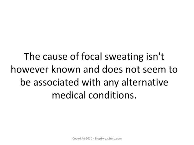 Excessive sweating causes & medical conditions concerned2 | PPT