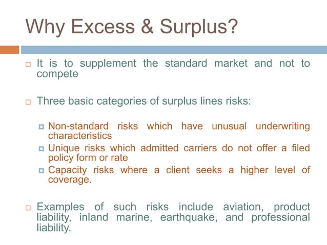 Excess & Surplus | PPT