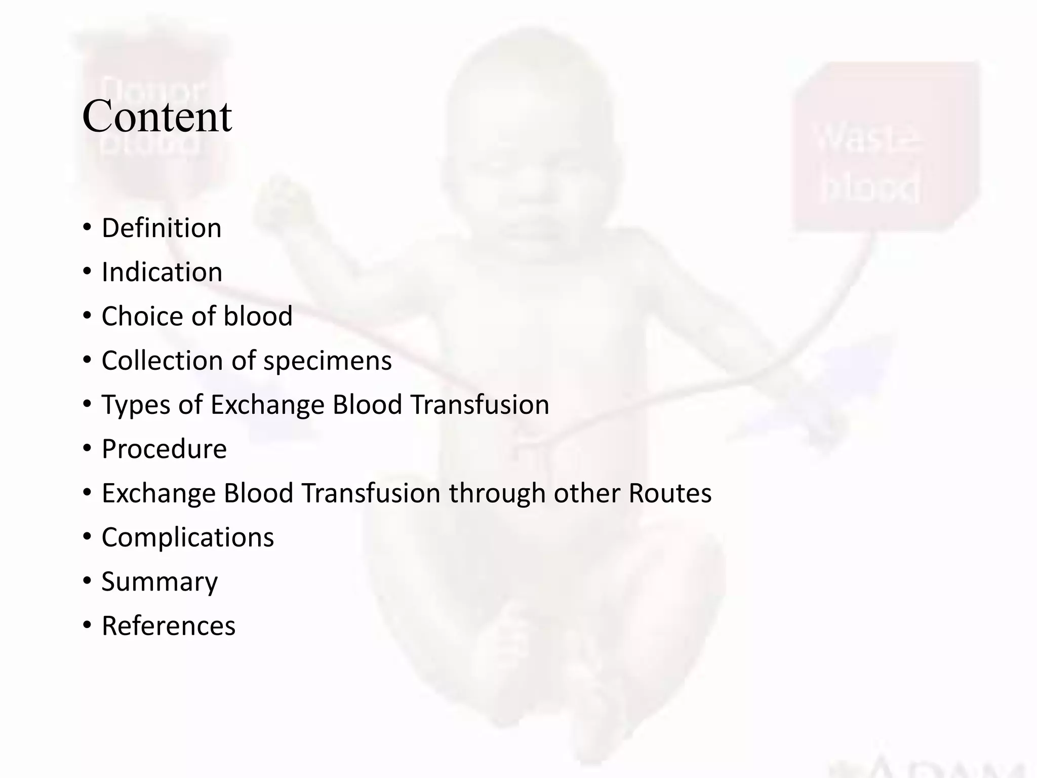 Exchange blood transfusion | PPTX