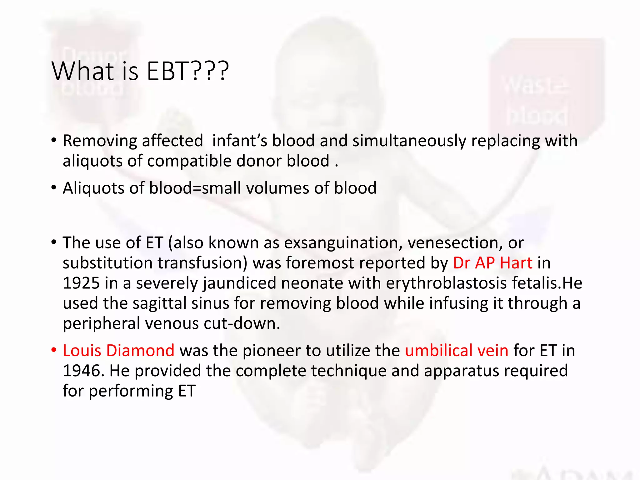 Exchange blood transfusion | PPTX