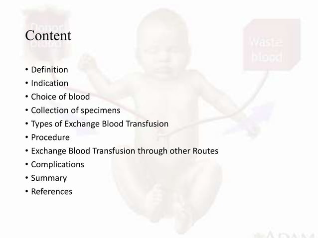 Exchange blood transfusion | PPTX | Blood Disorders | Diseases and ...