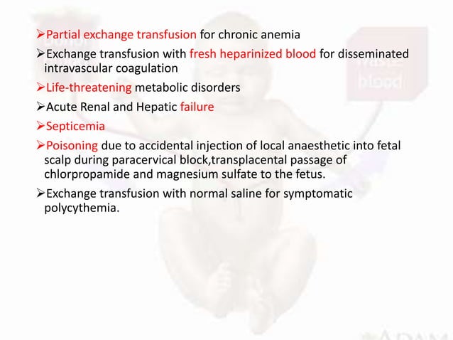 Exchange blood transfusion | PPTX | Blood Disorders | Diseases and ...