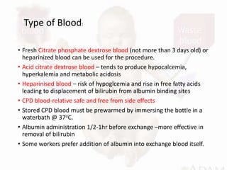 Exchange blood transfusion | PPTX