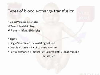 Exchange blood transfusion | PPTX