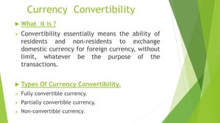 Exchange Rate and Currency Convertibility | PPTX