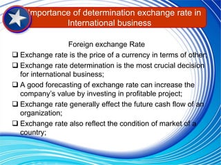 EXCHANGE RATE DETERMINATION | PPTX